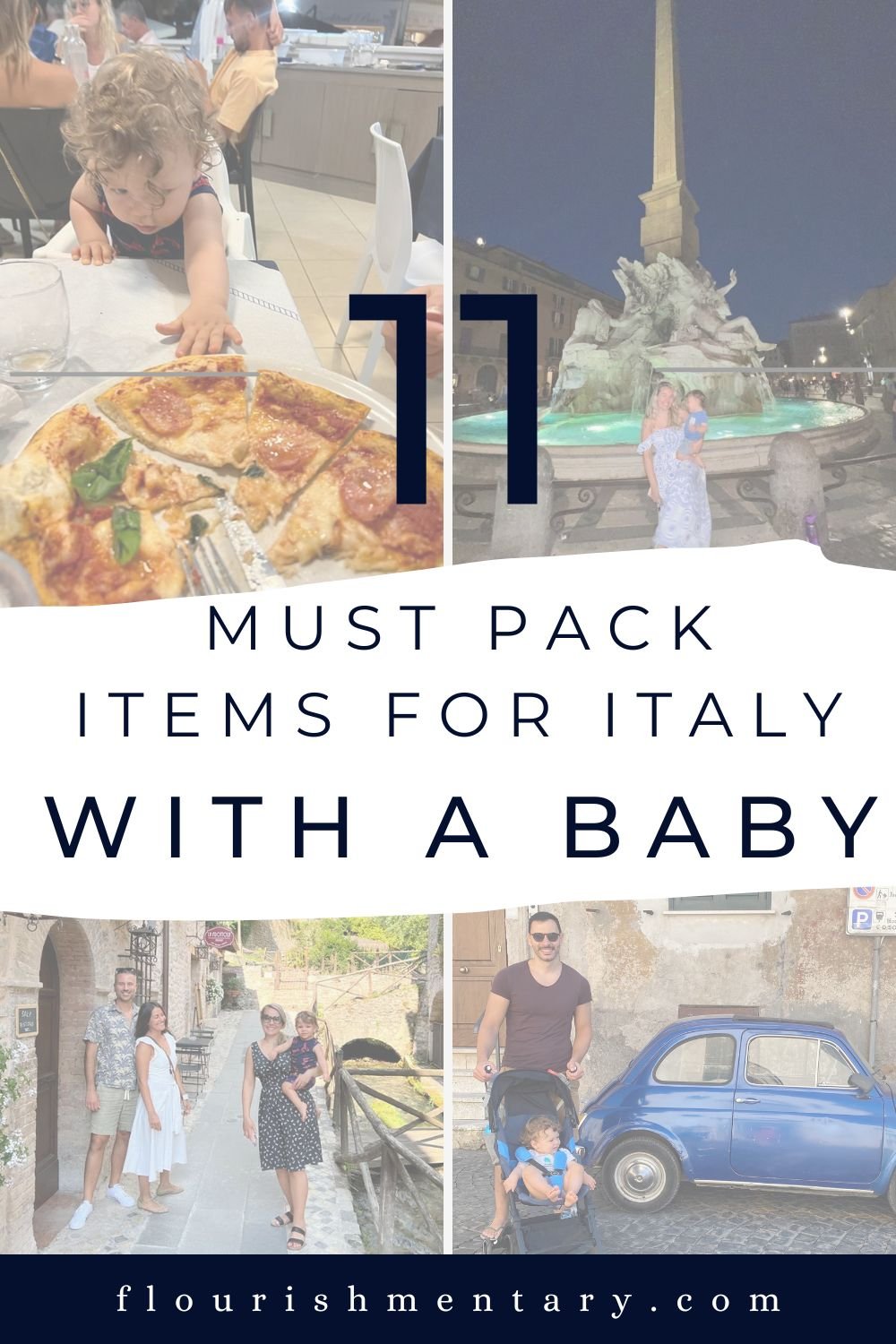 11 Must-Pack Items For Italy With A Baby - Flourishmentary